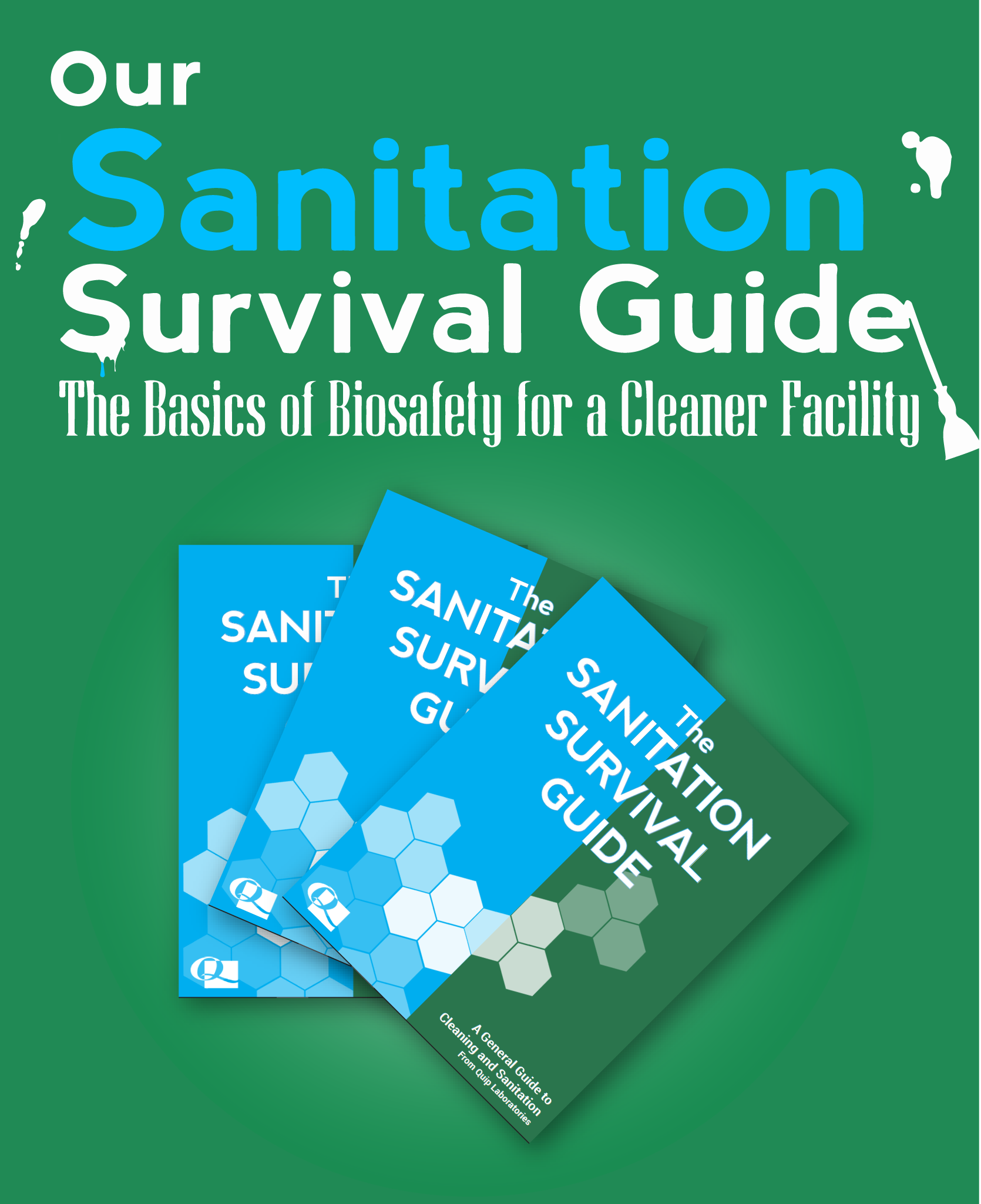 Our Sanitation Survival Guide can help you get your facility hygiene ...